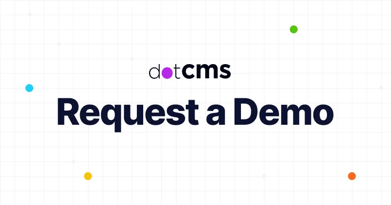 Request Demo | dotCMS